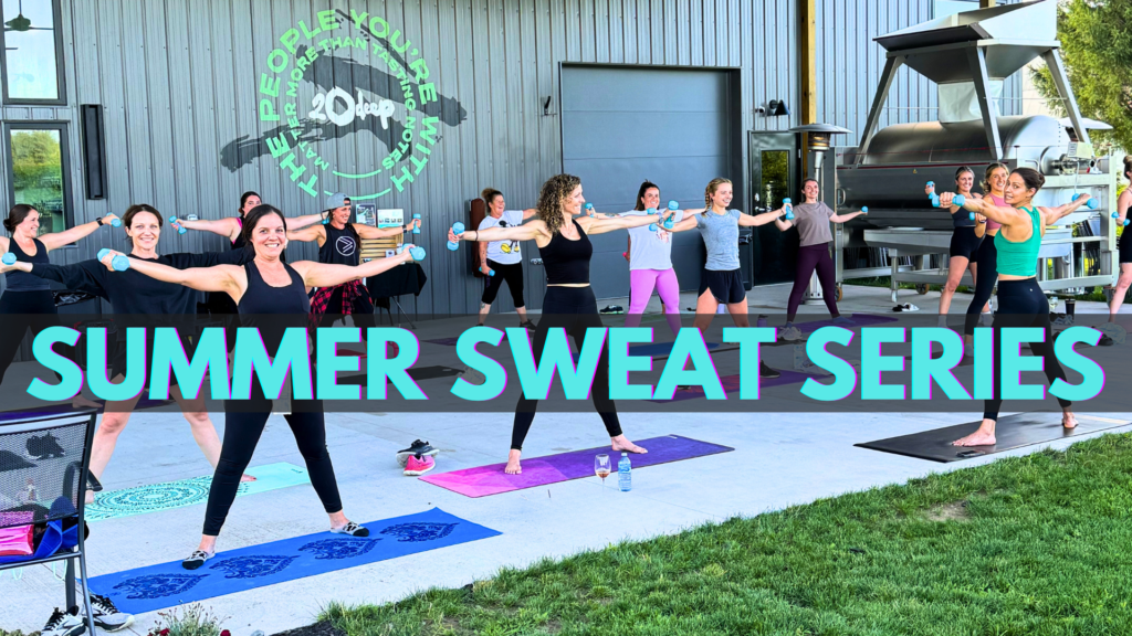 Summer Sweat Series at 20 Deep Winery - 20 Deep Winery
